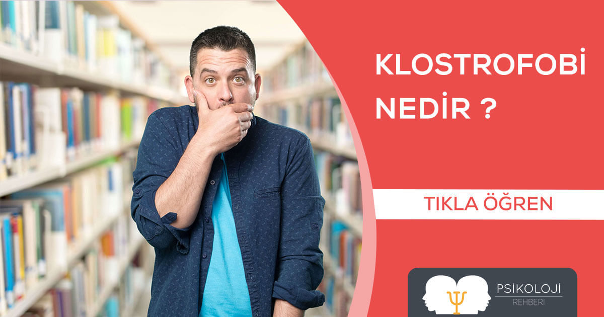 Klostrofobi Nedir? | Kapalı Alan Korkusu - Rehber Psikoloji